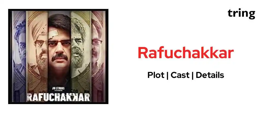 Rafuchakkar - Web-series Plot Cast Review Details